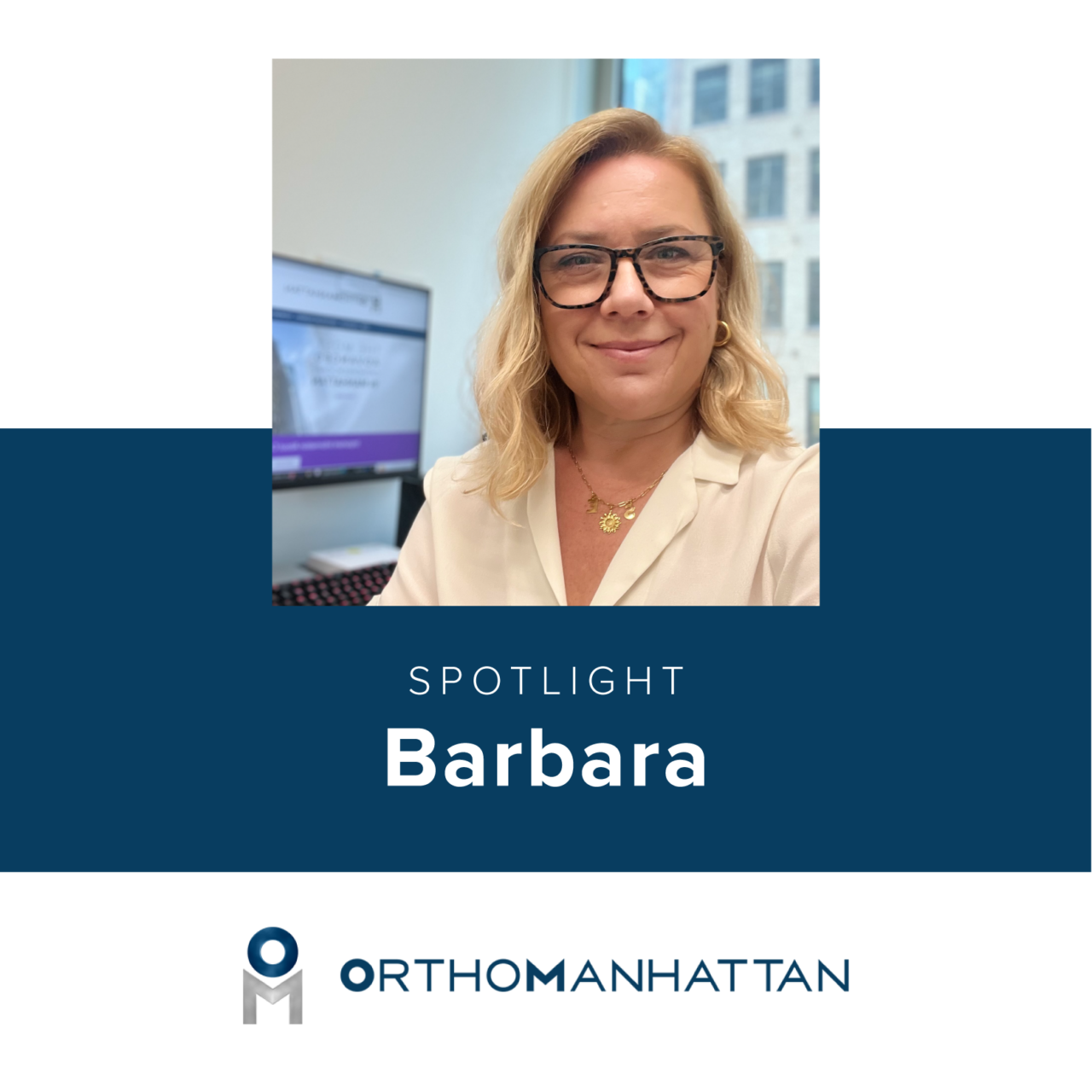 Team Member Spotlight: Barbara - OrthoManhattan